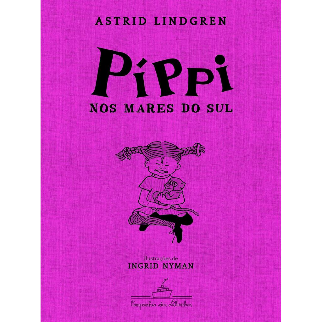 Píppi nos Mares do Sul | Astrid Lindgren | Shopee Brasil