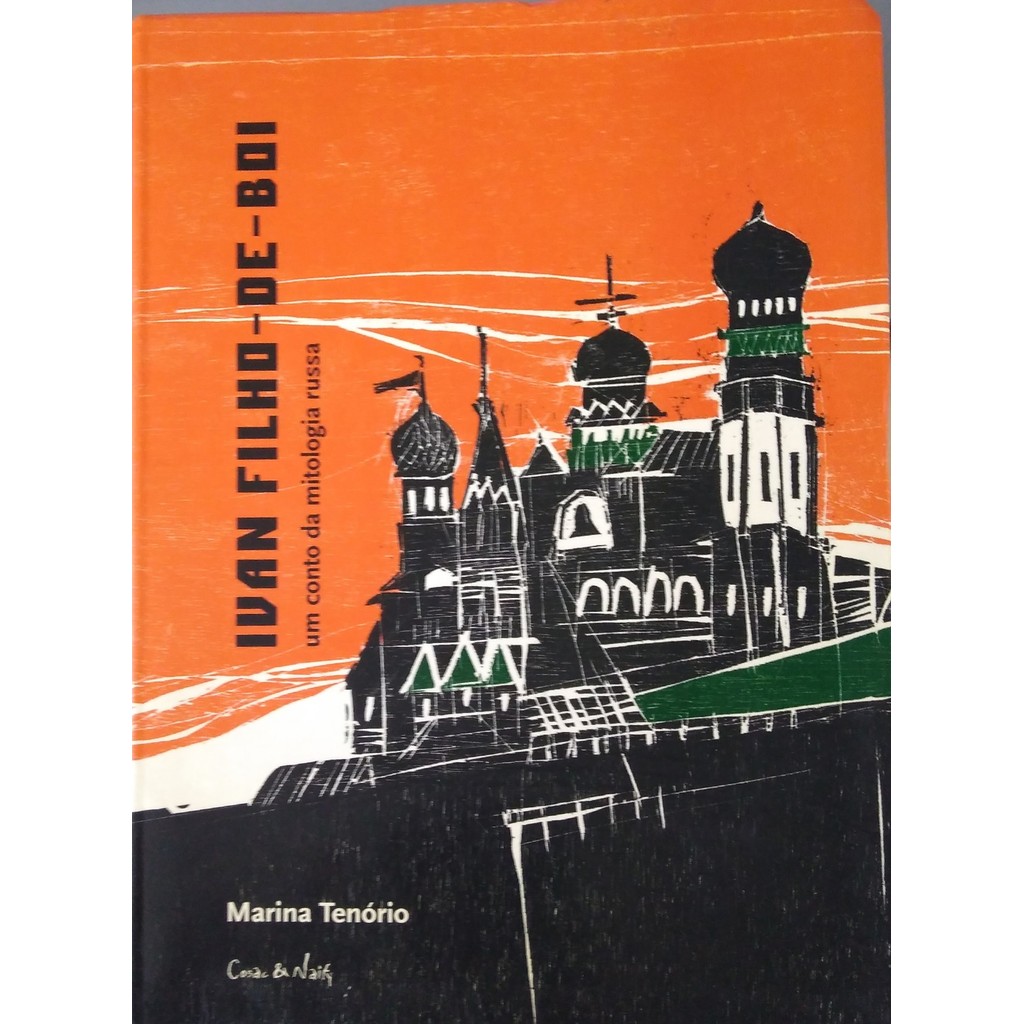 Livro Ivan Filho de Boi Um Conto Da Mitologia Russa de Marina Tenório ...