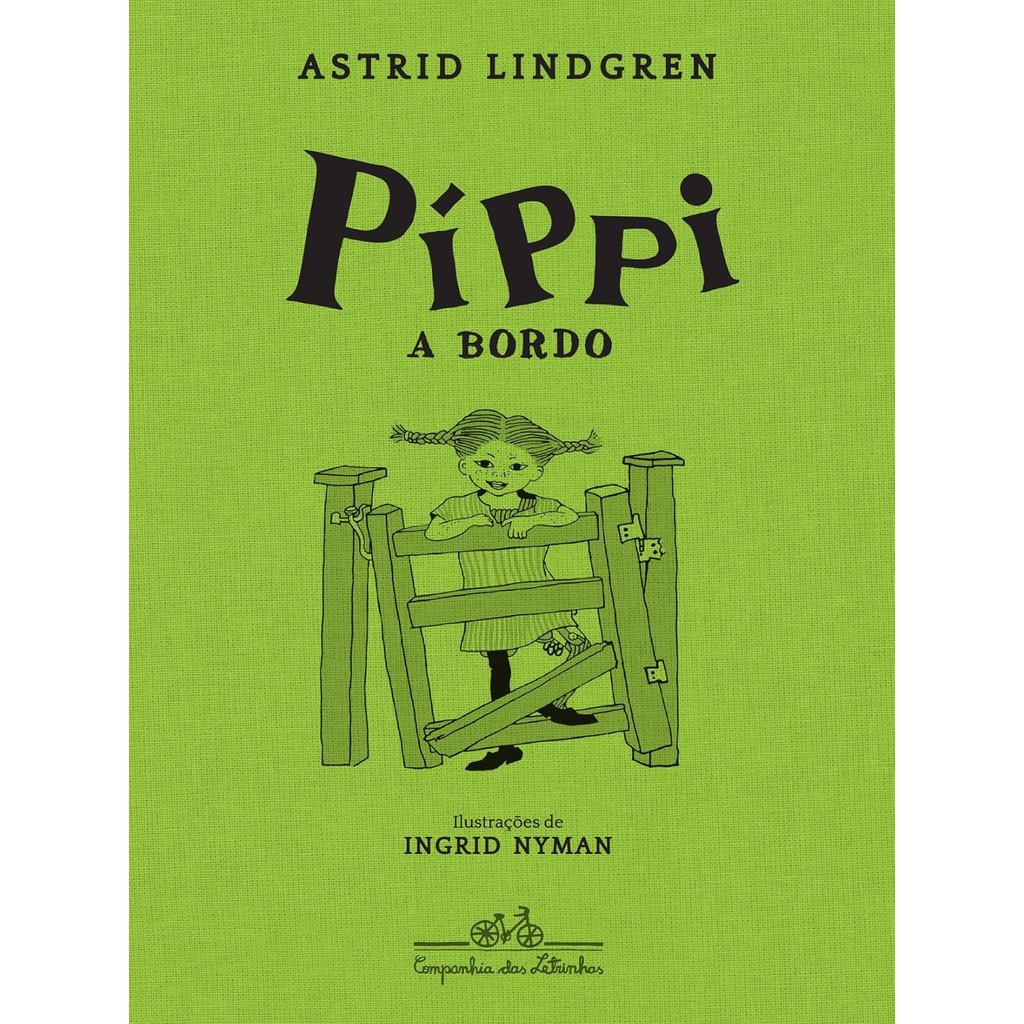 Píppi a Bordo | Astrid Lindgren | Shopee Brasil