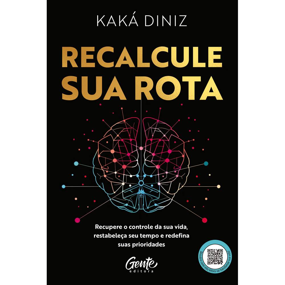 Livro - Recalcule sua rota - por Kaká Diniz - Editora Gente ISBN 9786555445633 | Shopee Brasil