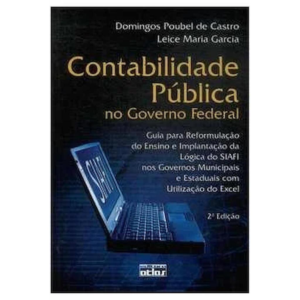 contabilidade publica no governo federal autor domingos poubel de ...