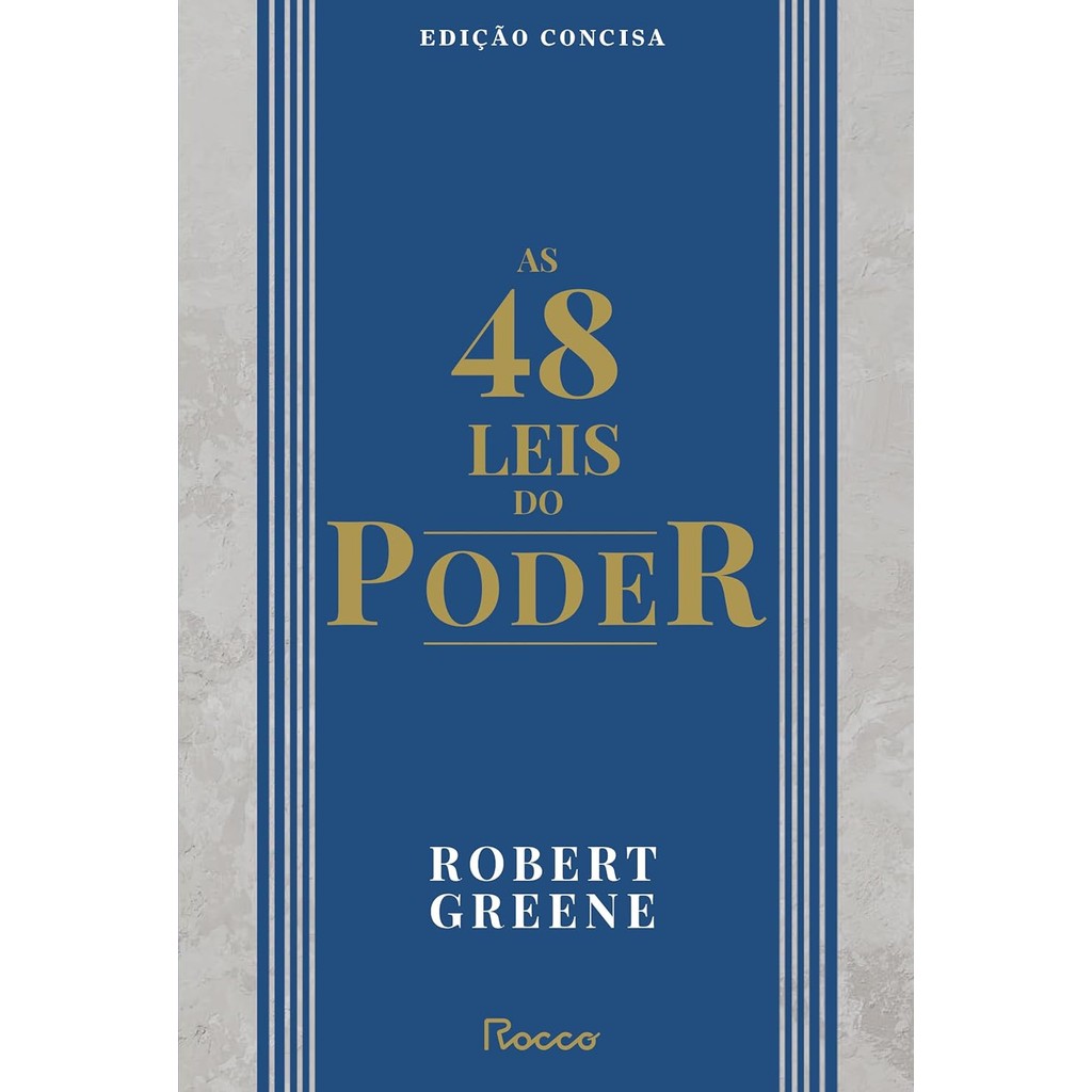 Livro - As 48 Leis Do Poder, de Robert Greene. Editora Rocco, Capa Mole ...