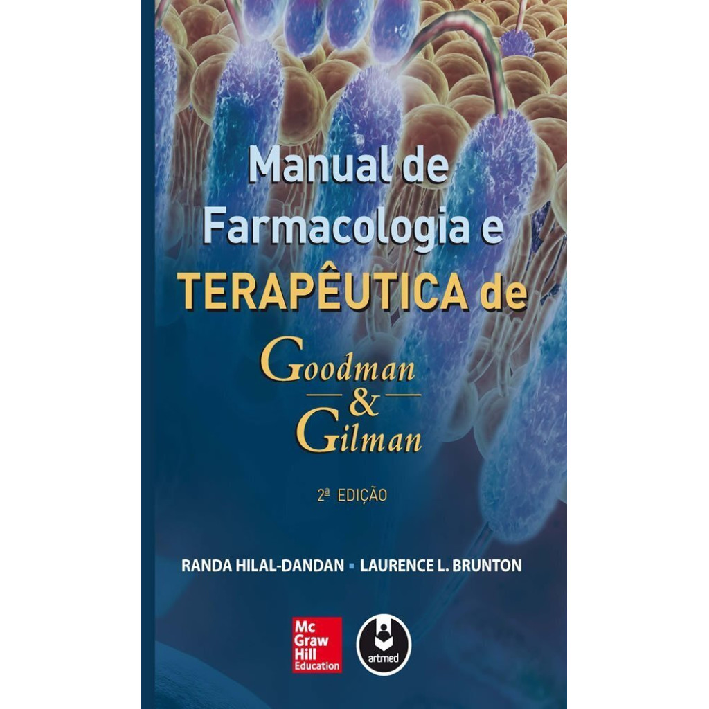 Manual de farmacologia e terapêutica de goodman & gilman | Shopee Brasil