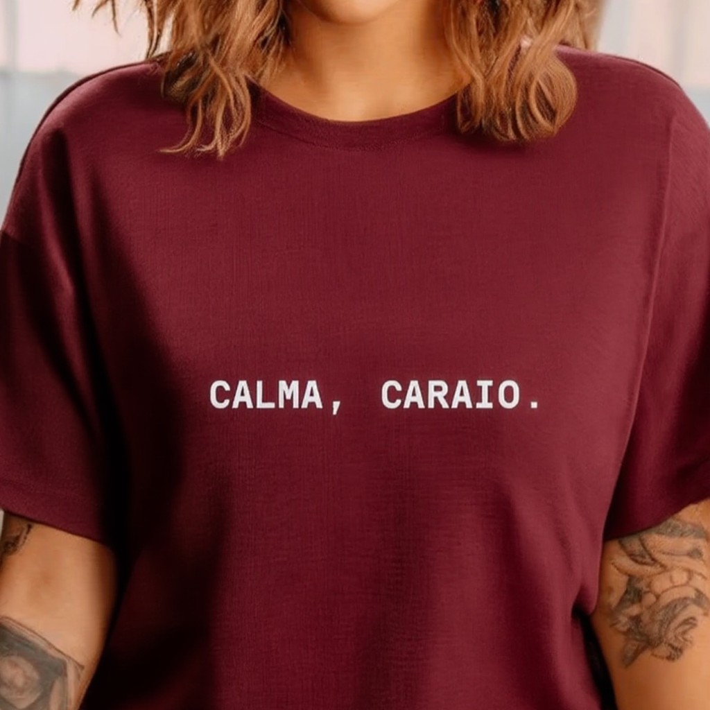 Camiseta Unissex Frase Calma Caraio Blusa Algodão Camisa do P ao G3 ...