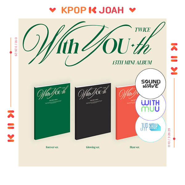 [POB] TWICE [WITH YOU-th] 13th MINI ALBUM (23rd Feb.2024) - Faz a Boa!