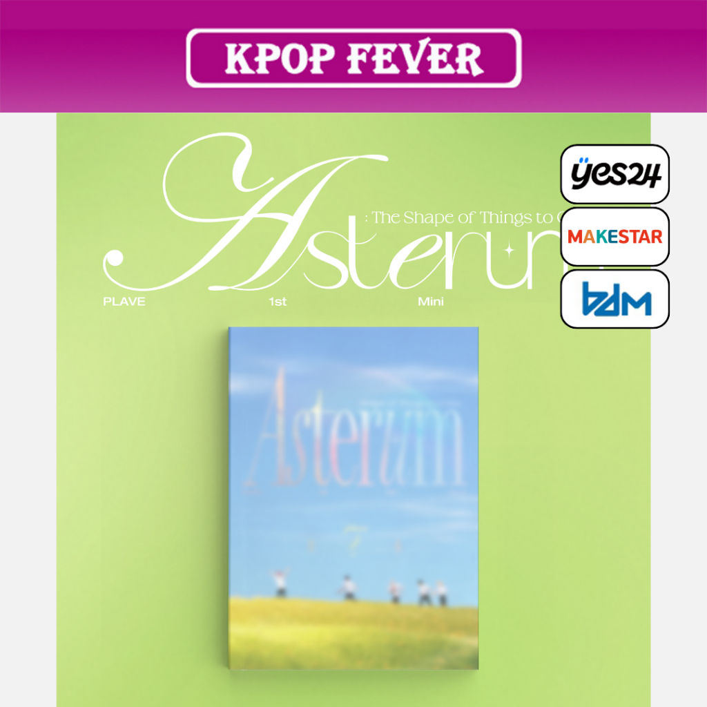 PLAVE - [ASTERUM : The Shape of Things to Come] 1st MINI ALBUM + POB ...